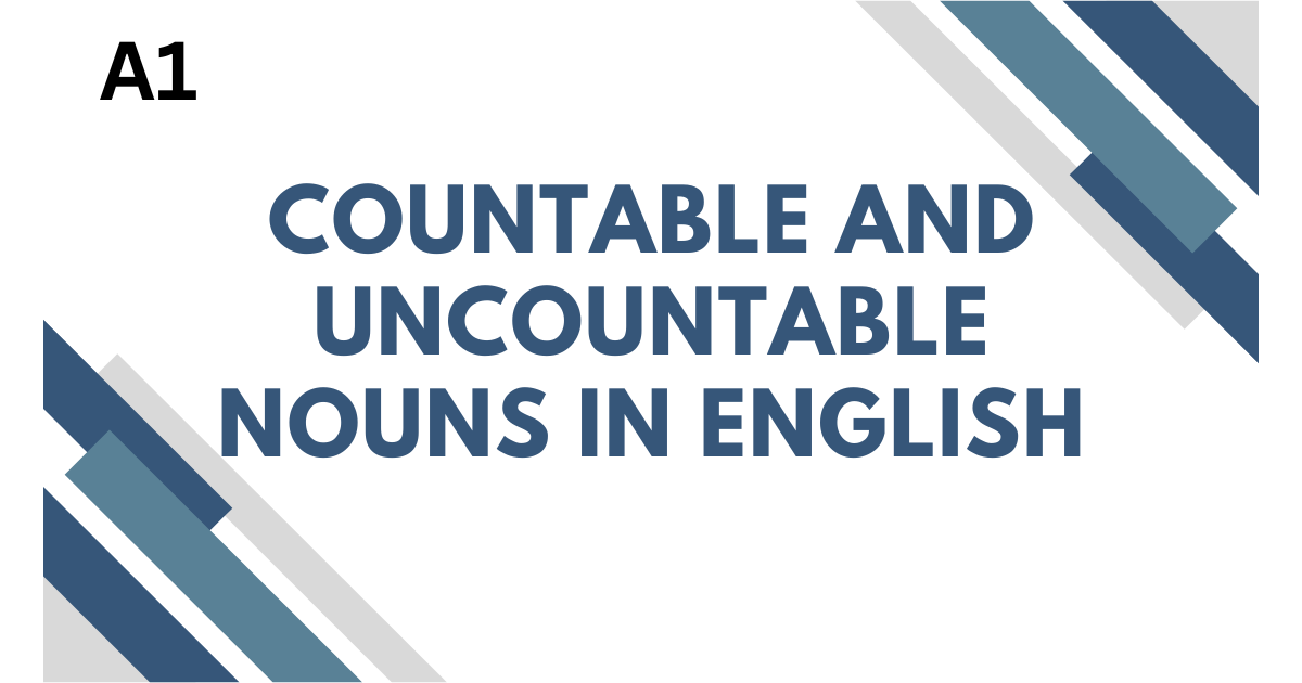 Countable and Uncountable Nouns: A Comprehensive Guide - English With Farah